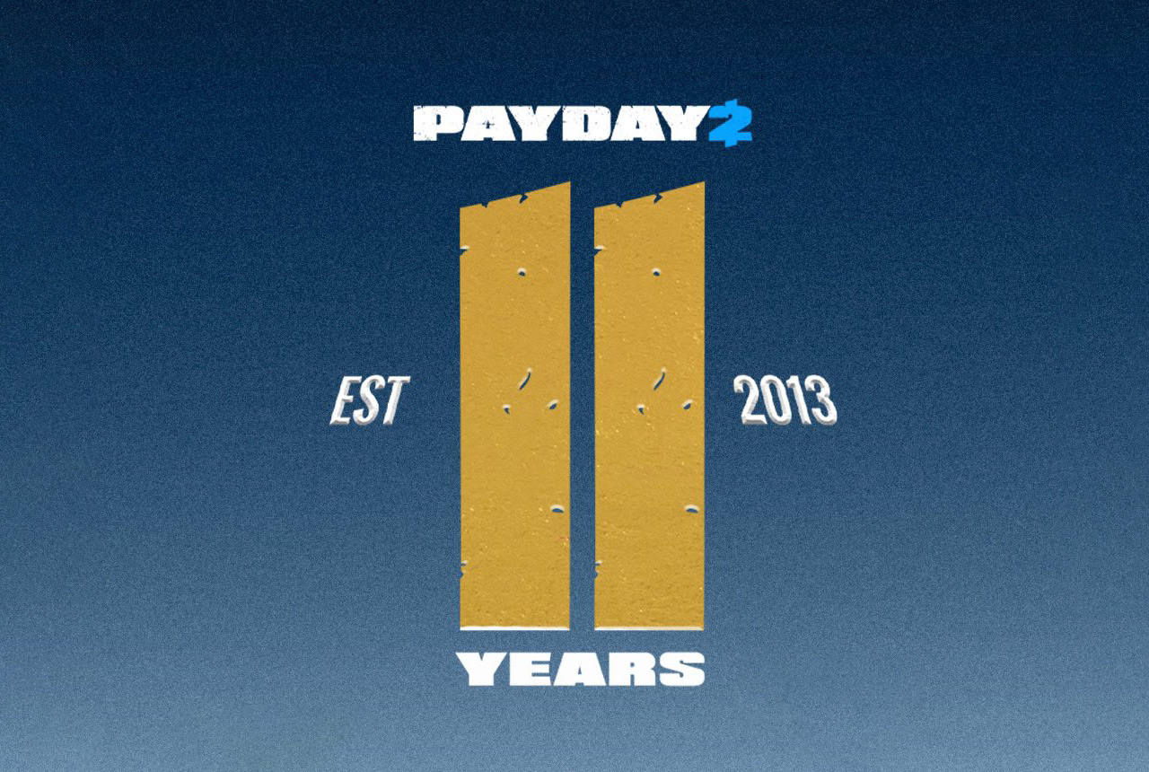 PAYDAY 2's 11th Anniversary • PAYDAY 2 News • PAYDAY Official Site