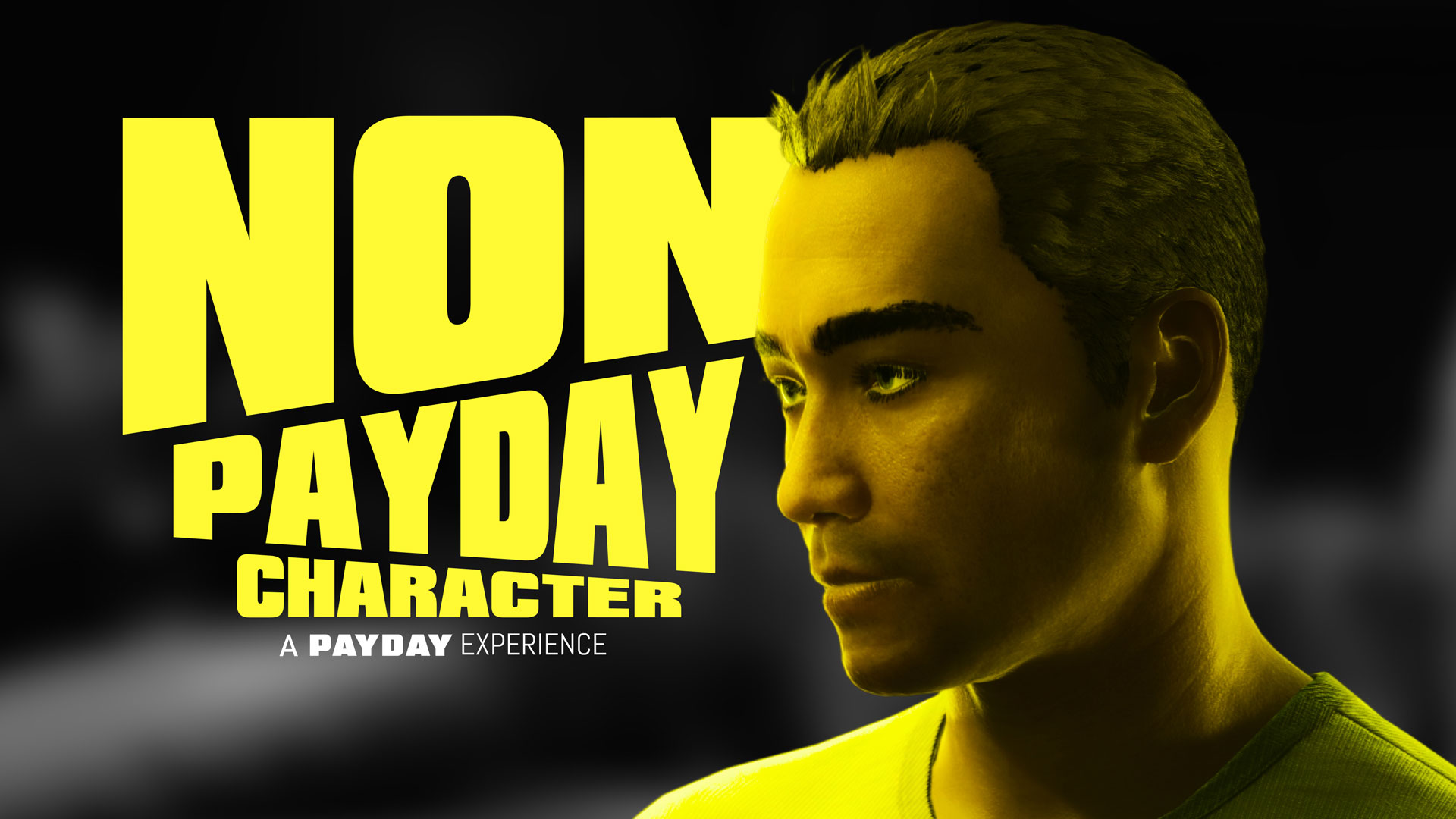 Non PAYDAY Character - A PAYDAY Experience • PAYDAY Official Site